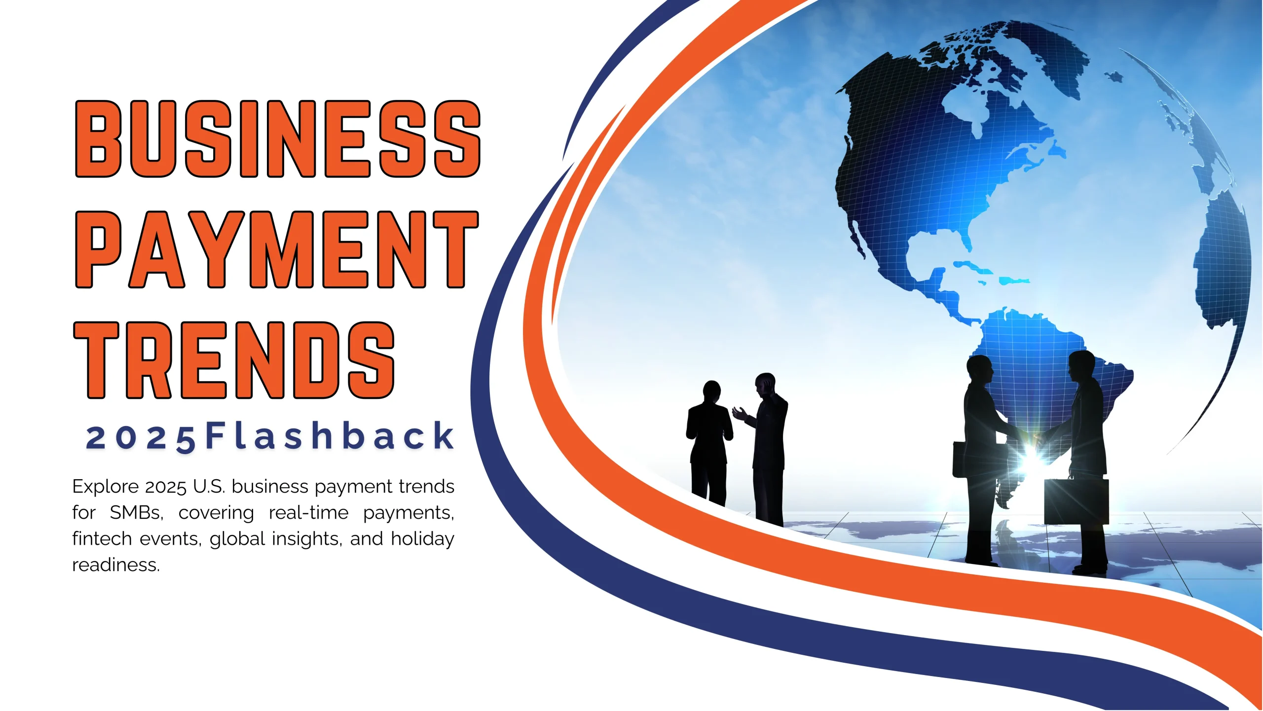 2025 U.S. Business Payment Trends Flashback for SMBs.