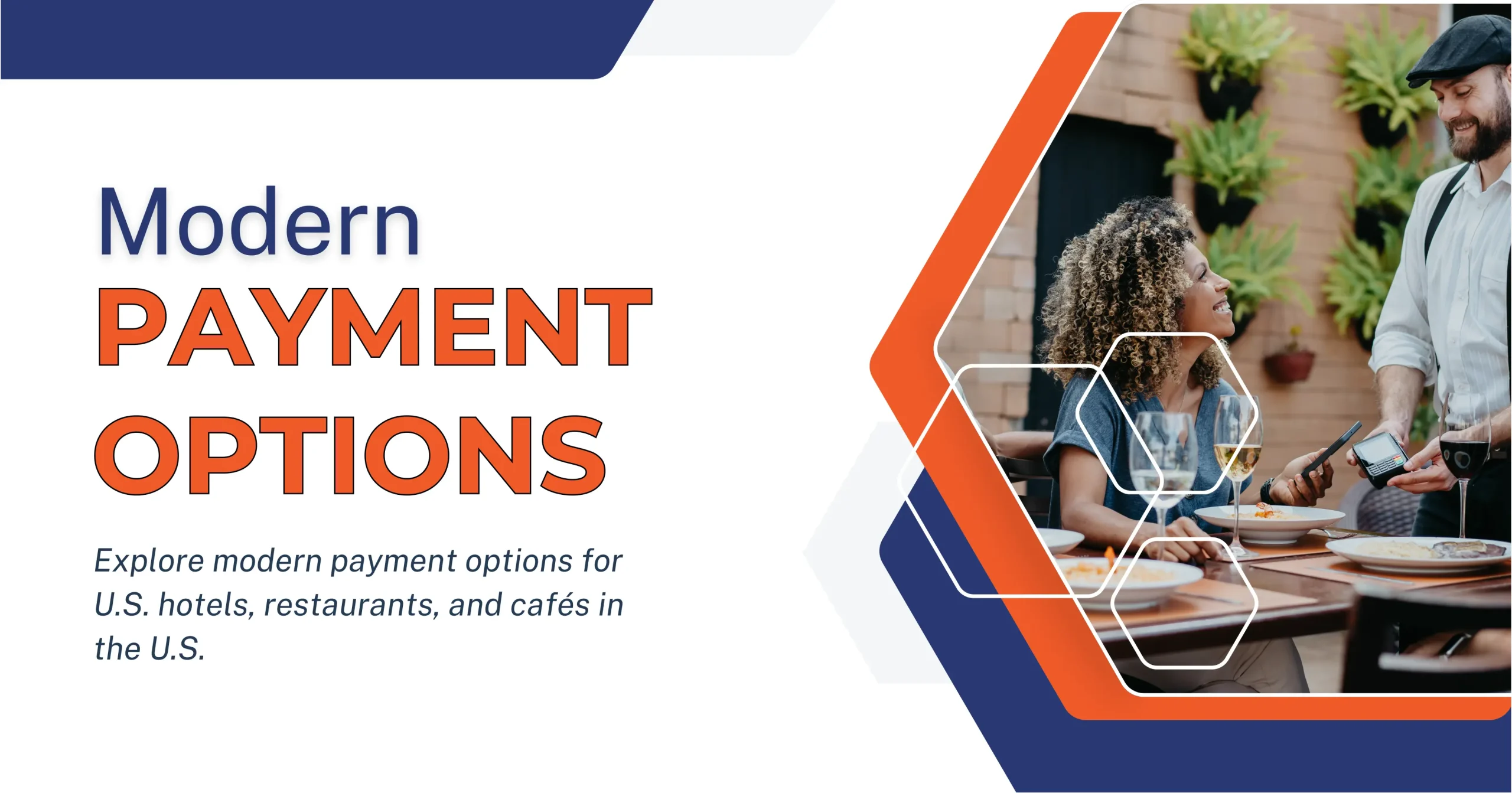 Modern Payment Options for Hotels and Restaurants in the US.